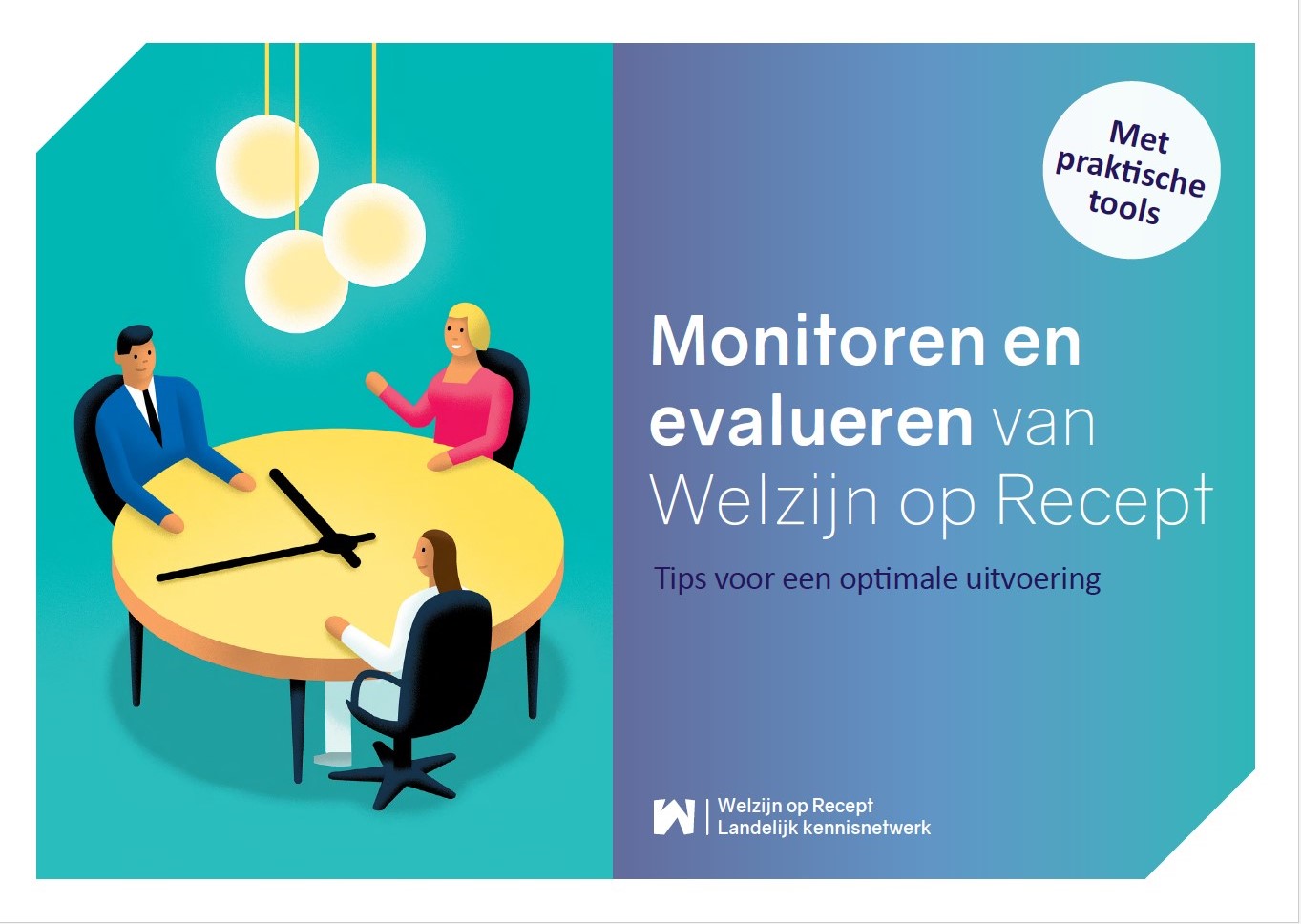 Monitoring en evalueren van Welzijn op Recept | Welzijnoprecept.nl
